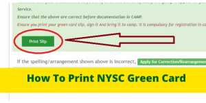 How To Print NYSC Green Card - Fast & Easy - NYSC News